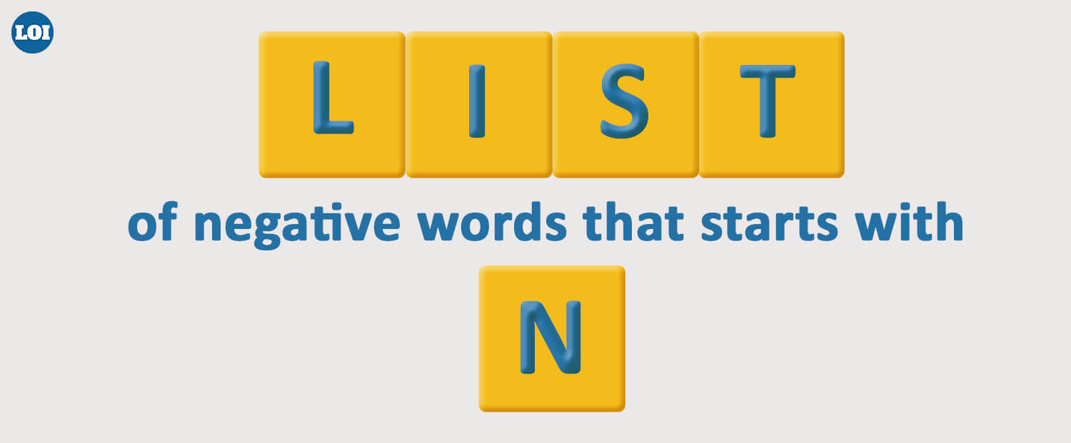 List Of Negative Words That Starts With N Negative Words That Starts